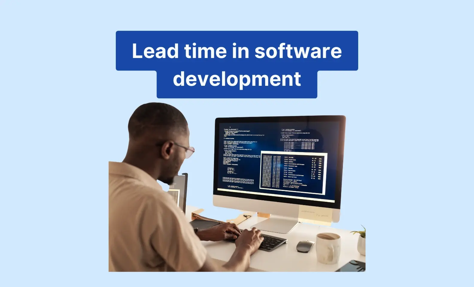 Lead Time in Software Development: How to Improve FAST